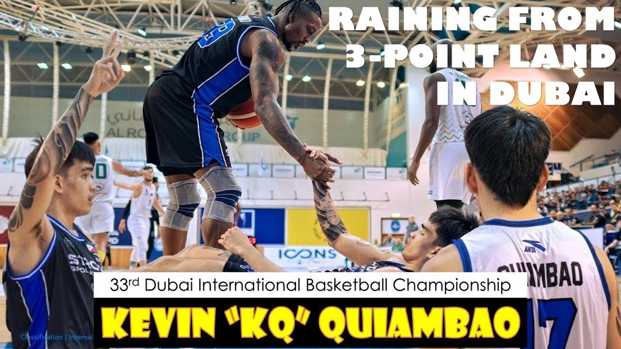 KEVIN "KQ" QUIAMBAO | 33rd Dubai International Basketball Championship ...