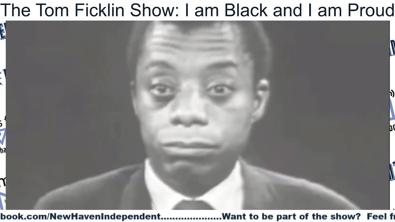 The Tom Ficklin Show: I am Black and I am Proud - YouTube