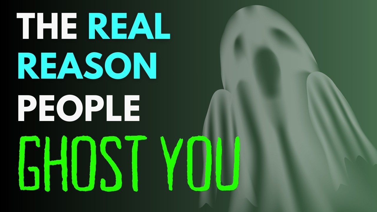 The Psychology of Ghosting - Why It Happens and How to Respond - YouTube