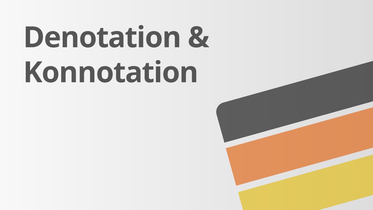 Denotation und Konnotation | Deutsch | Grammatik - YouTube