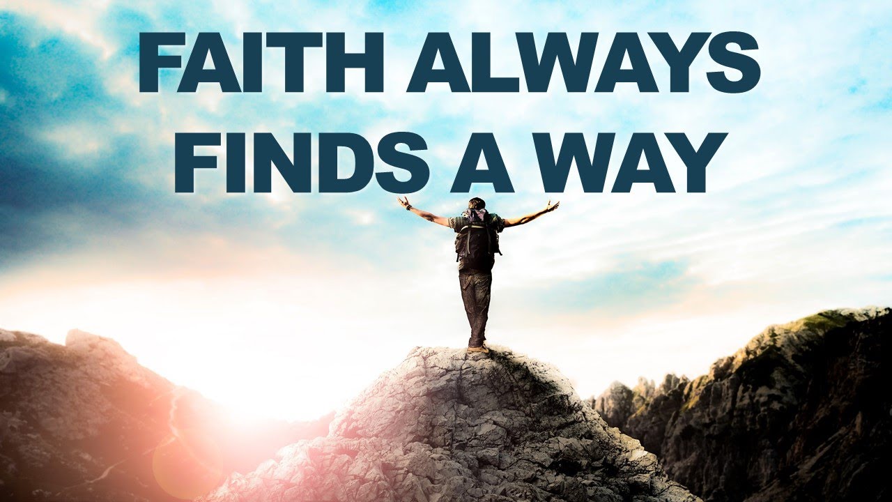 FAITH Always Finds a Way - Live Re-broadcast - YouTube