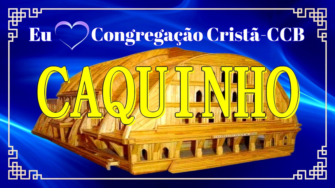 CAQUINHO - Hino Avulso CCB - Severino Joaquim Cover - YouTube