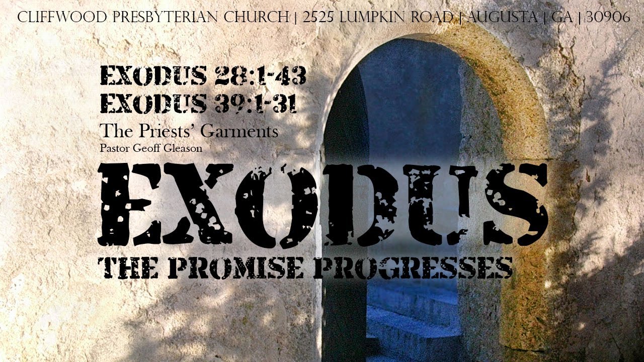 Exodus 28:1-43; 39:1-31 "The Priests' Garments" - YouTube