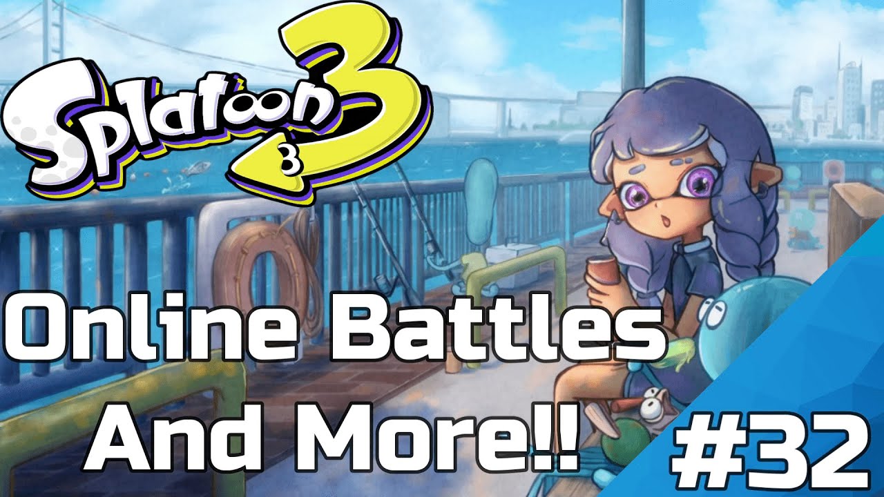 Splatoon 3 Gameplay Part 32 ONLINE BATTLES W/VIEWERS - YouTube