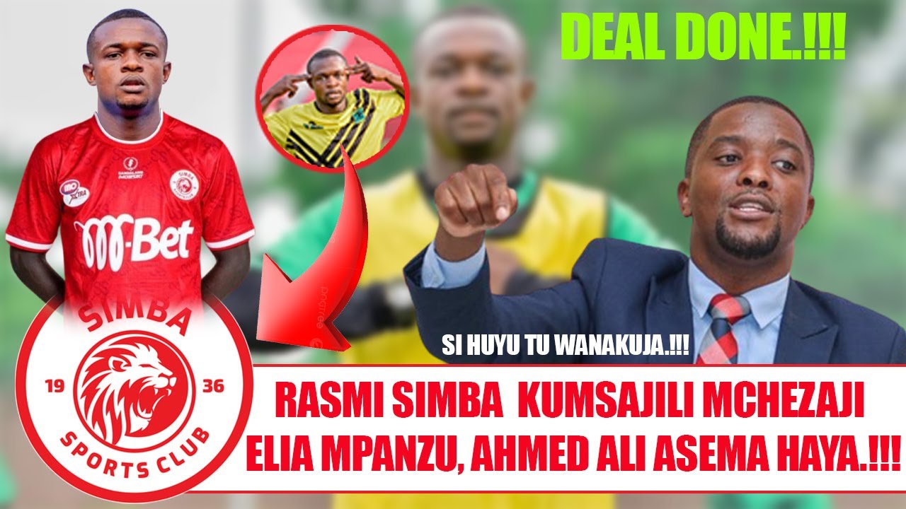 🛑SIMBA YAFANYA BALAA LINGINE KWA KUMSAJILI ELIA MPANZU KUTOKA AS VITA ...