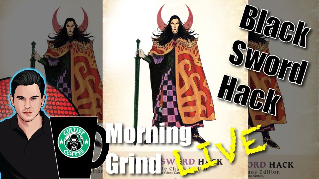 Black Sword Hack RPG Read-Through and First Look PART 2 - Morning Grind ...
