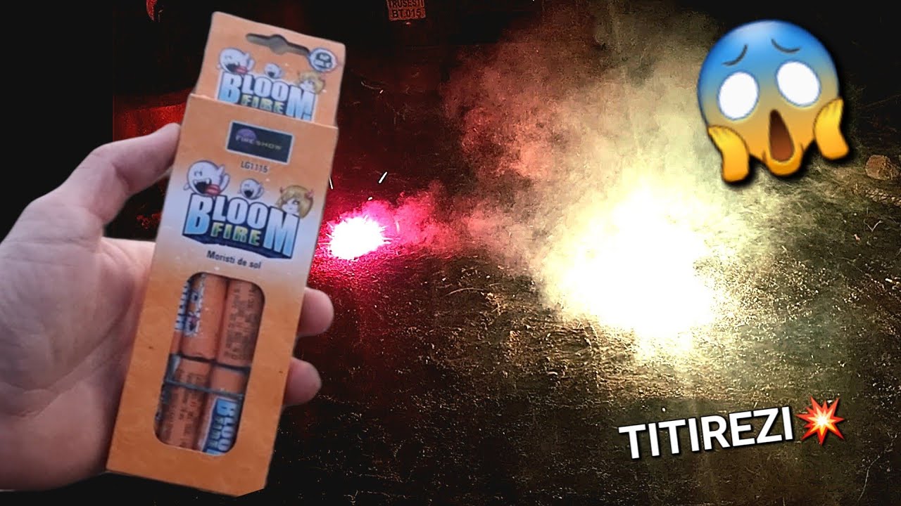 💥 BLOOM FIRE - Moriști de Sol Titirez Fireshow - TEST & REVIEW PETARDE ...