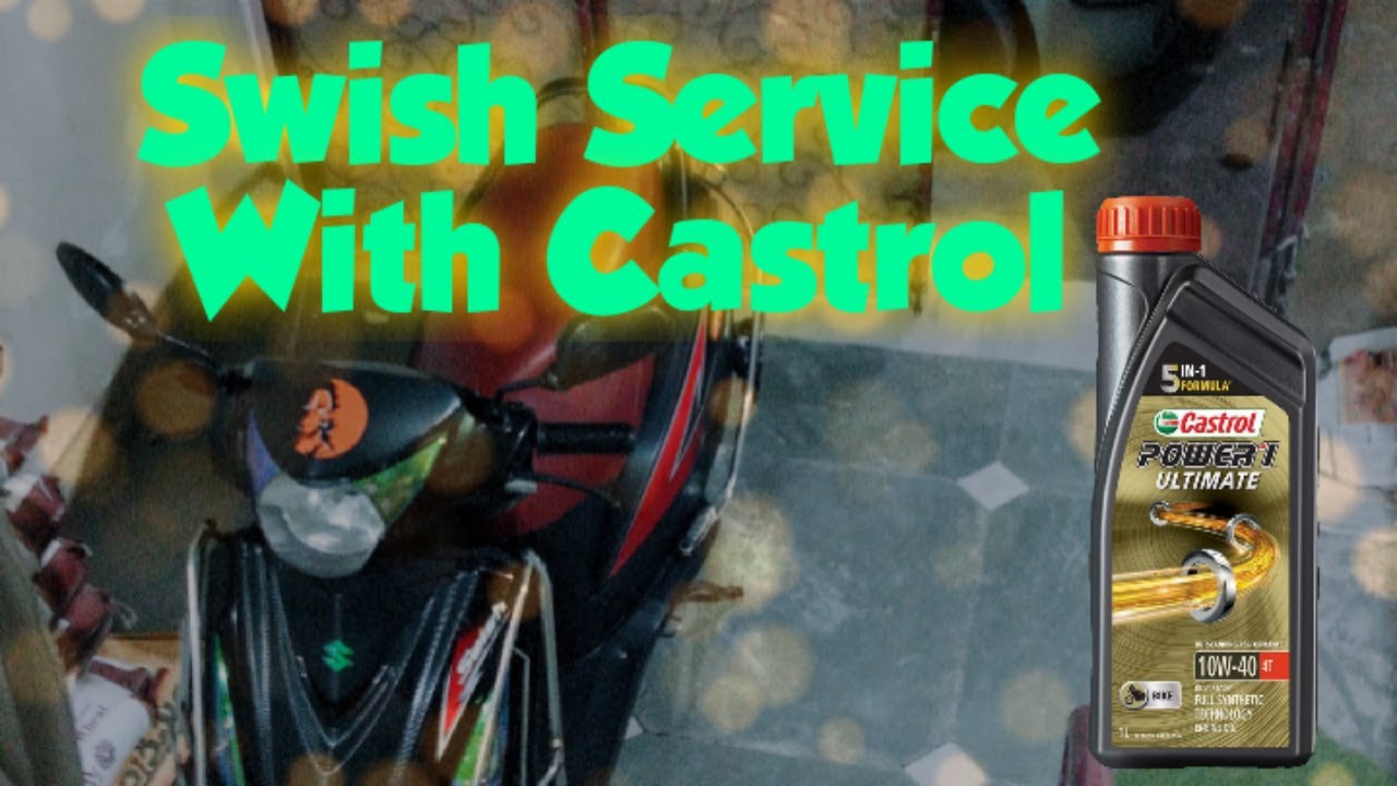 Swish Service with Castrol Fully synthetic oil - YouTube
