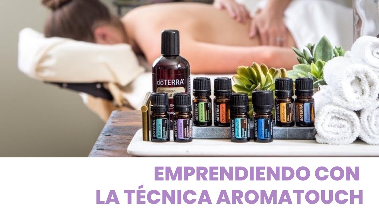 Introducción a La Técnica AromaTouch - YouTube