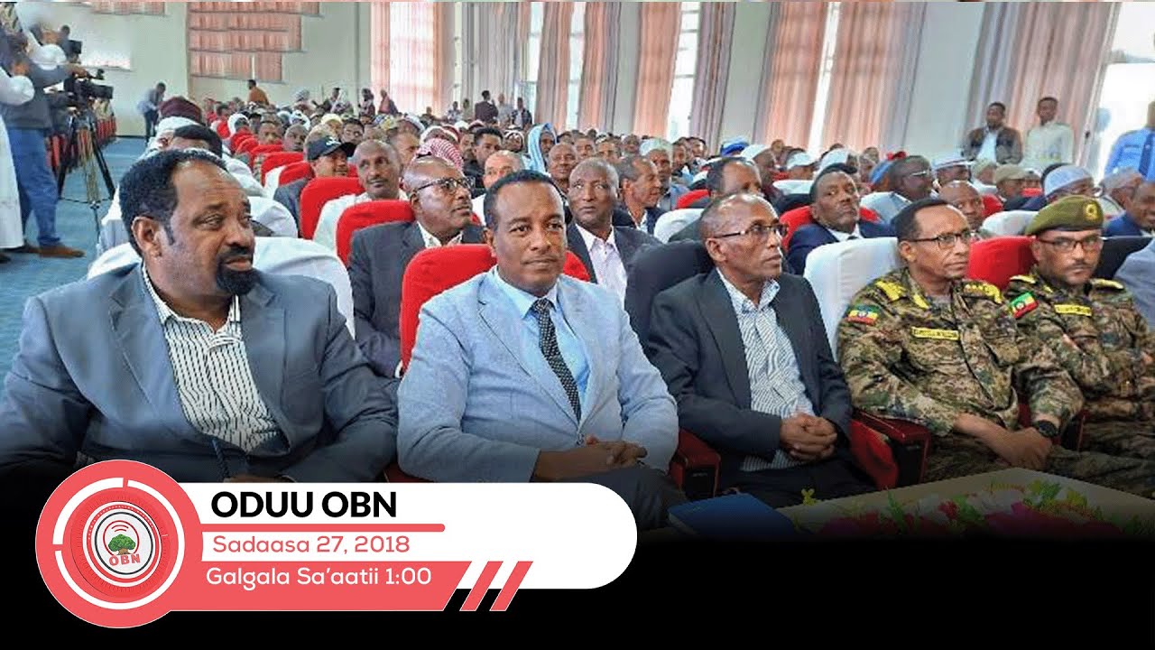 Oduu Galgala Sa'aatii 1:00 OBN Sadaasa 27,2018 - YouTube