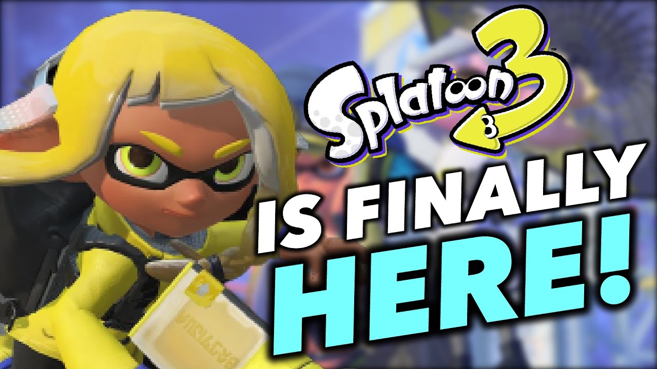 SPLATOON 3 IS FINALLY HERE!!! LET'S PLAY IT!!! - YouTube
