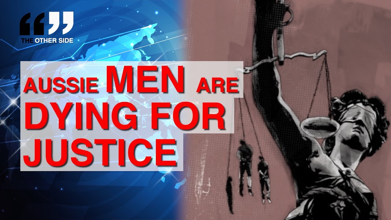 DYING for JUSTICE - The Tragic Truth About the Suffering of Aussie MEN ...