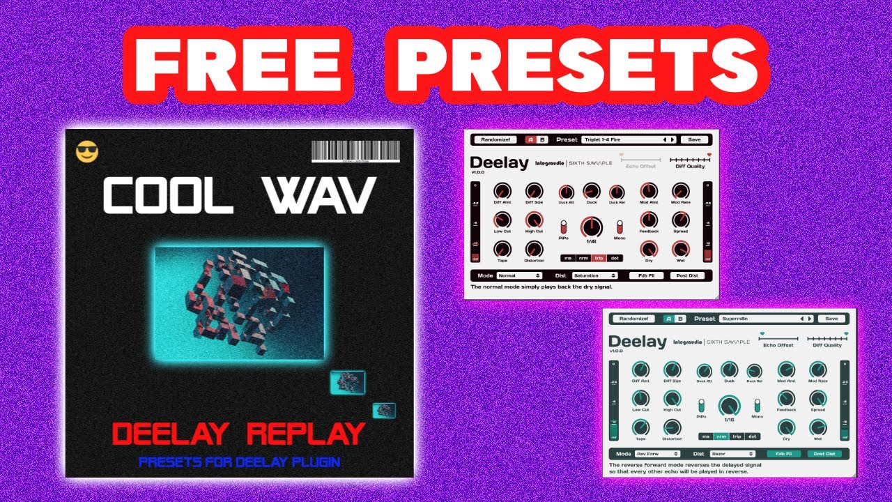 Cool WAV - Deelay Replay [FREE Deelay plugin Presets] - YouTube