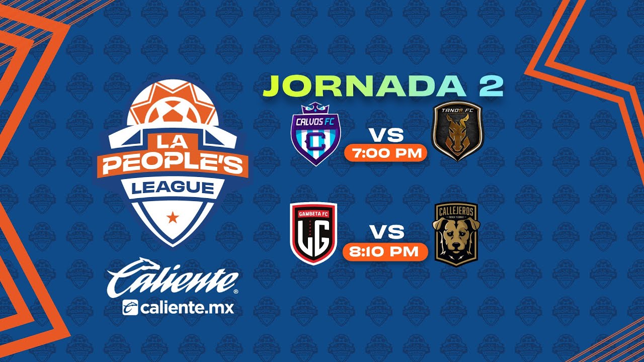 Calvos FC vs Tanos FC | Gambeta FC vs Callejeros FB | J2 Día 2 de La People’s League - YouTube