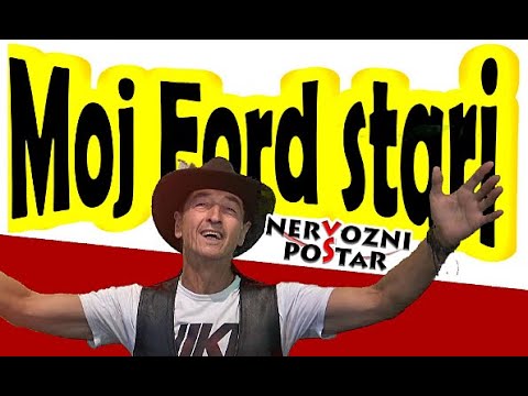 NERVOZNI POŠTAR - Moj Ford stari / 2023 / Official Video /