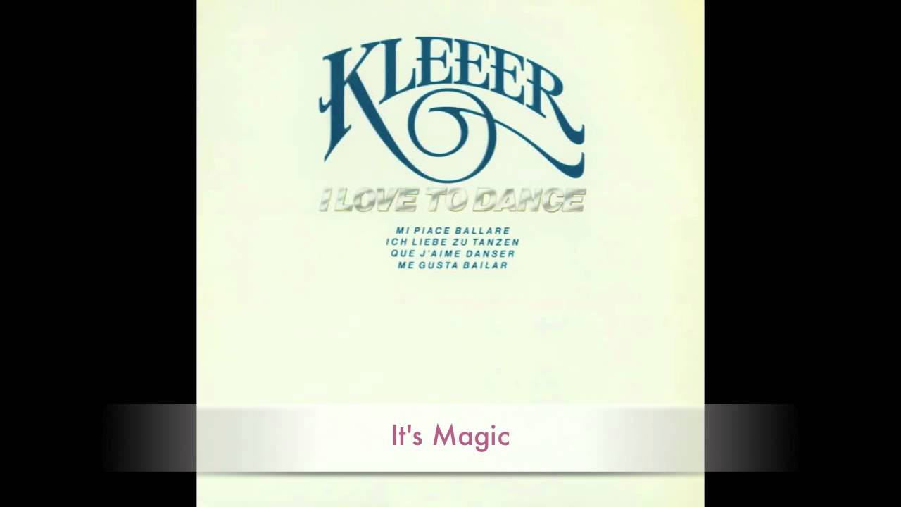 Kleeer - It's Magic - YouTube