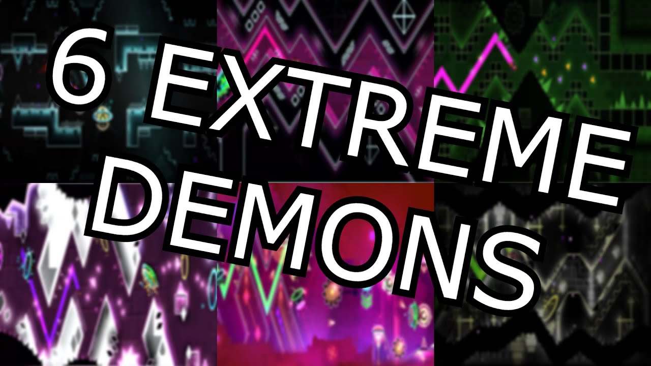 6 Low-Level Extreme Demons - YouTube