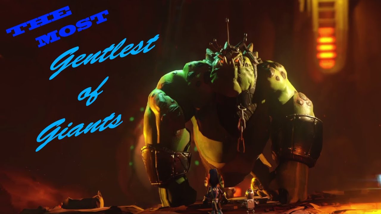 Ratchet and Clank: GENTLE GIANT!?! - YouTube
