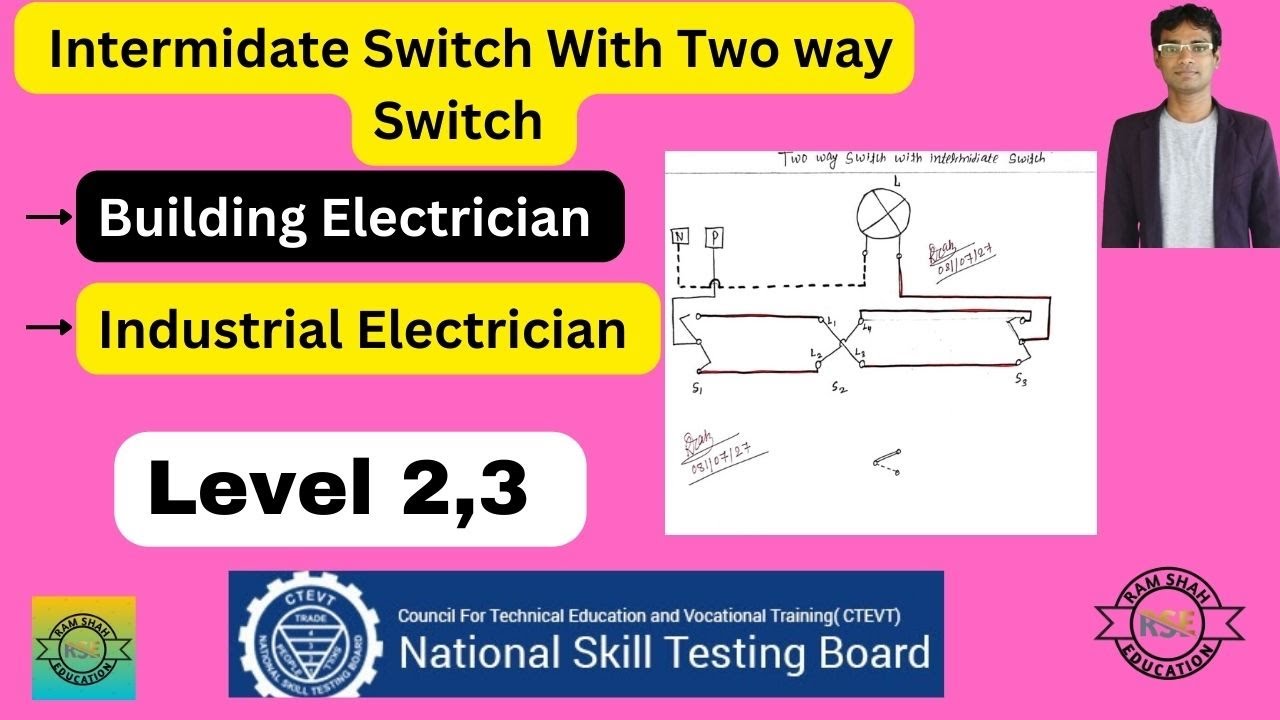 Intermidiate Switch With Two Way Switch Wiring Diagram || Level 2, 3 ...