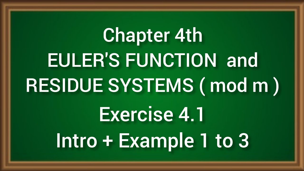 Euler's Function Exercise 4.1 Intro + Example 1 to 3 (Ch 4 Number Theory ) B.A/B.Sc 1st year ...