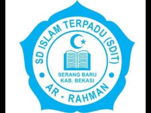 SDIT AR RAHMAN TAHUN AJARAN 2020/2021 - YouTube