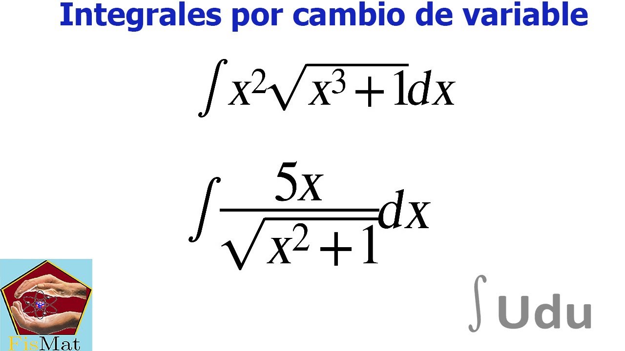 Integrales por cambio de variable udu - YouTube