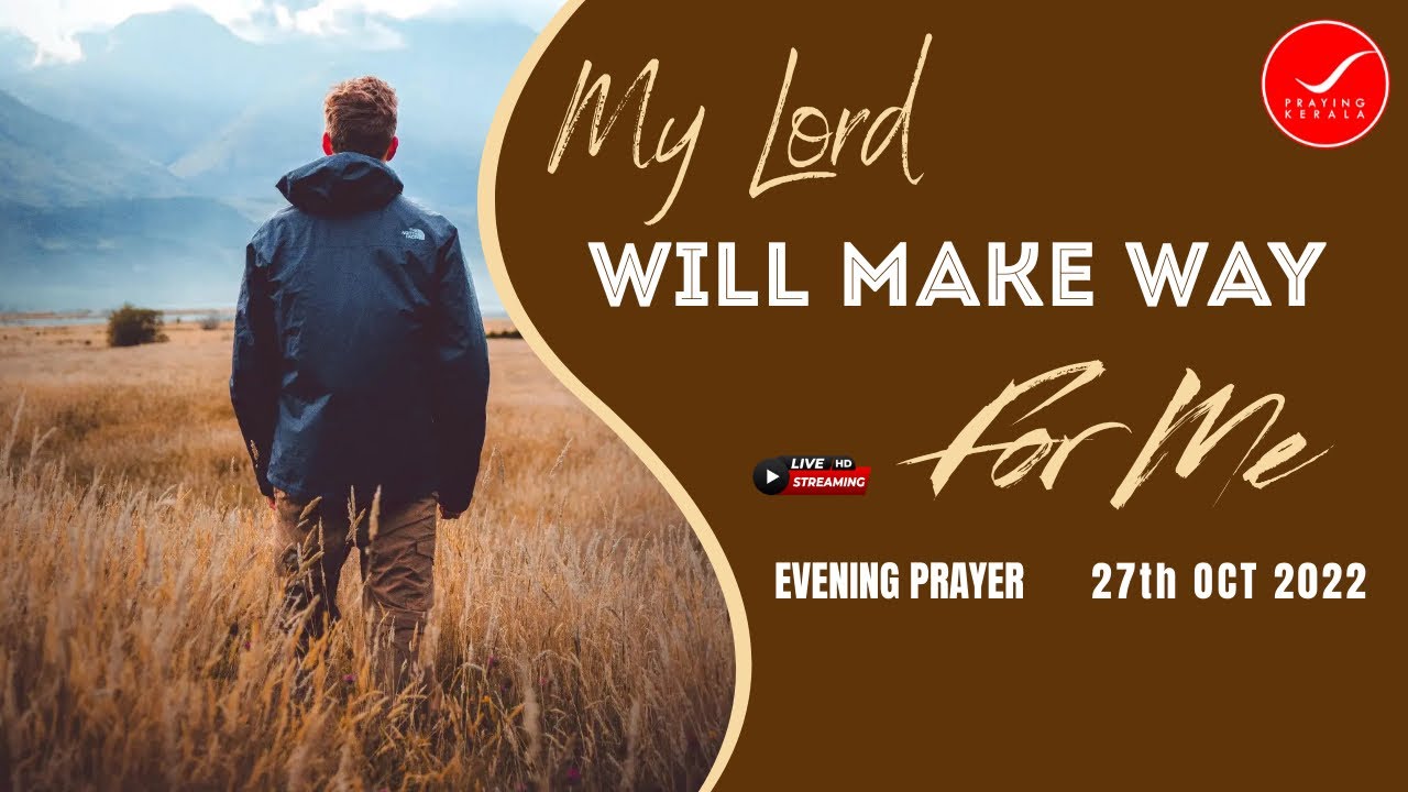 EVENING LIVE PRAYER - PRAYING KERALA, Praying India, Praying World ...