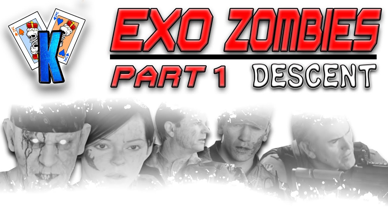 CoD AW: Descent - Exo Zombies - Part 1 (Call Of Duty Advanced Warfare ...