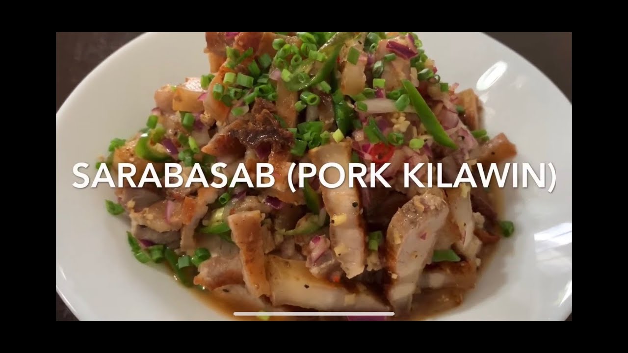 SARABASAB (pork kilawin/sisig) - YouTube