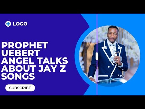 PROPHET UEBERT ANGEL TALKS ABOUT JAY-Z SONGS - YouTube
