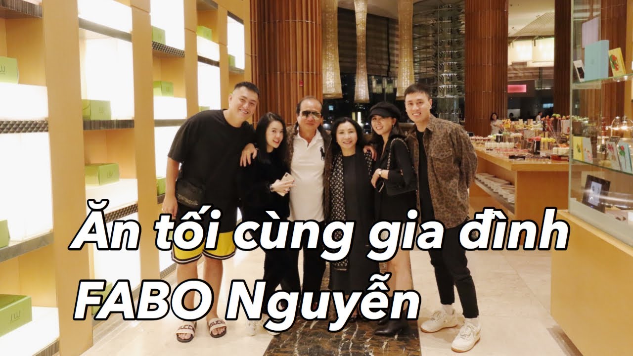 Ăn tối cùng gia đình FABO Nguyễn - Ngày hôm nay làm gì | Gia đình Cam ...
