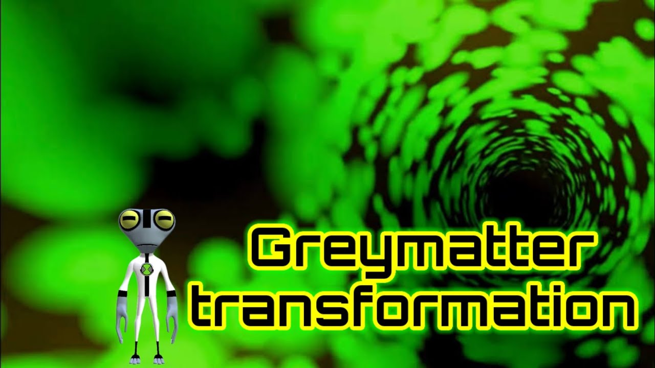Ben10 real life greymatter transformation. ben10 greymatter ...