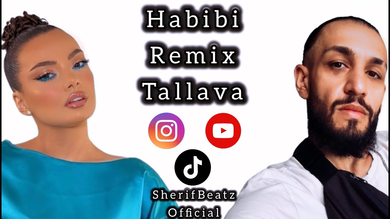 Habibi Remix Tallava 2025 (SherifBeatz Official - Eugena Aliu) - YouTube