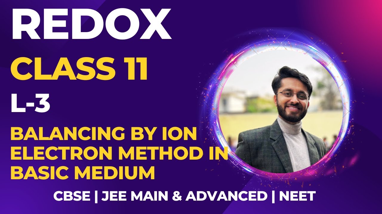 Class 11 chap 8 | Redox Reactions 3 : balancing by ion electron method ...