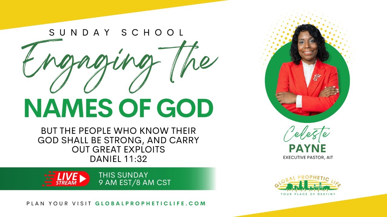 GPLJAX Sunday School Series: Engaging The Names of God!! - YouTube