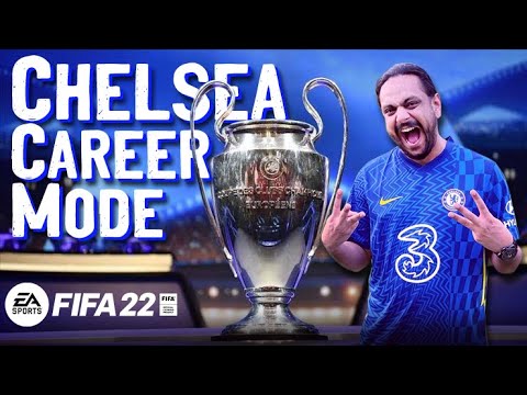 FIFA 22 Chelsea Career Mode | Episode 1 - YouTube