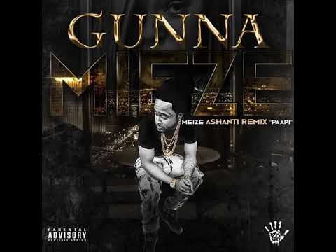 Gunna Meize “PAAPI” - YouTube Music