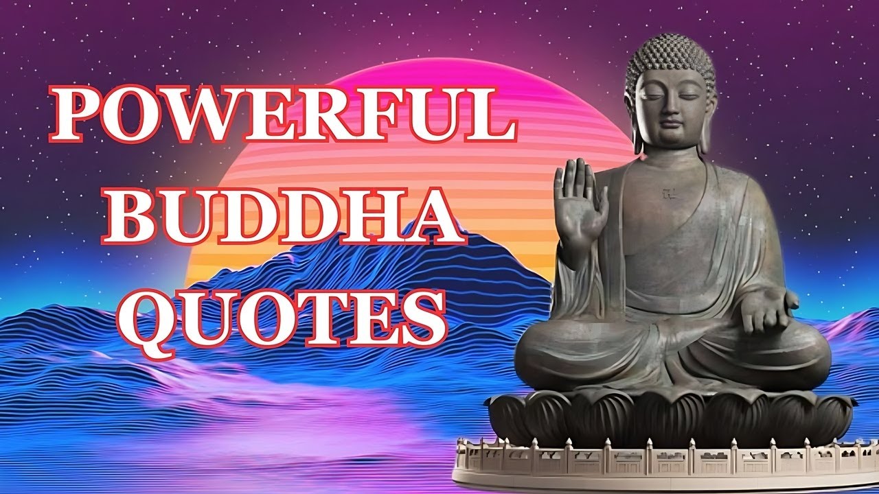 Powerful Buddha Quotes you should know before you Get Old ...