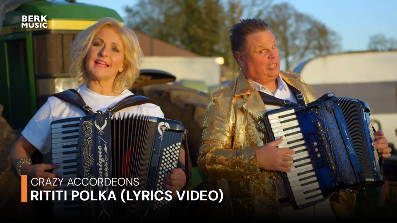 Crazy Accordeons - RiTiTi Polka (Lyrics Video) Chords - Chordify