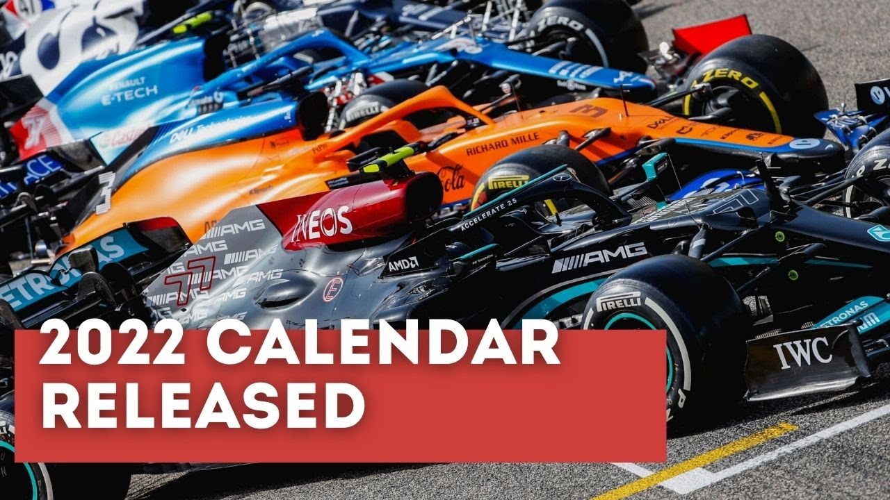 2022 Provisional F1 Calendar Released - YouTube
