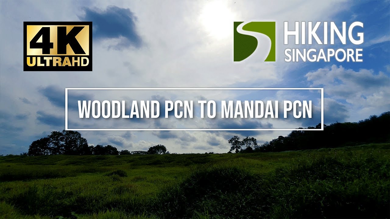 Woodland Ave 12 PCN to Mandai PCN (linking to Mandai T15) - Hiking ...