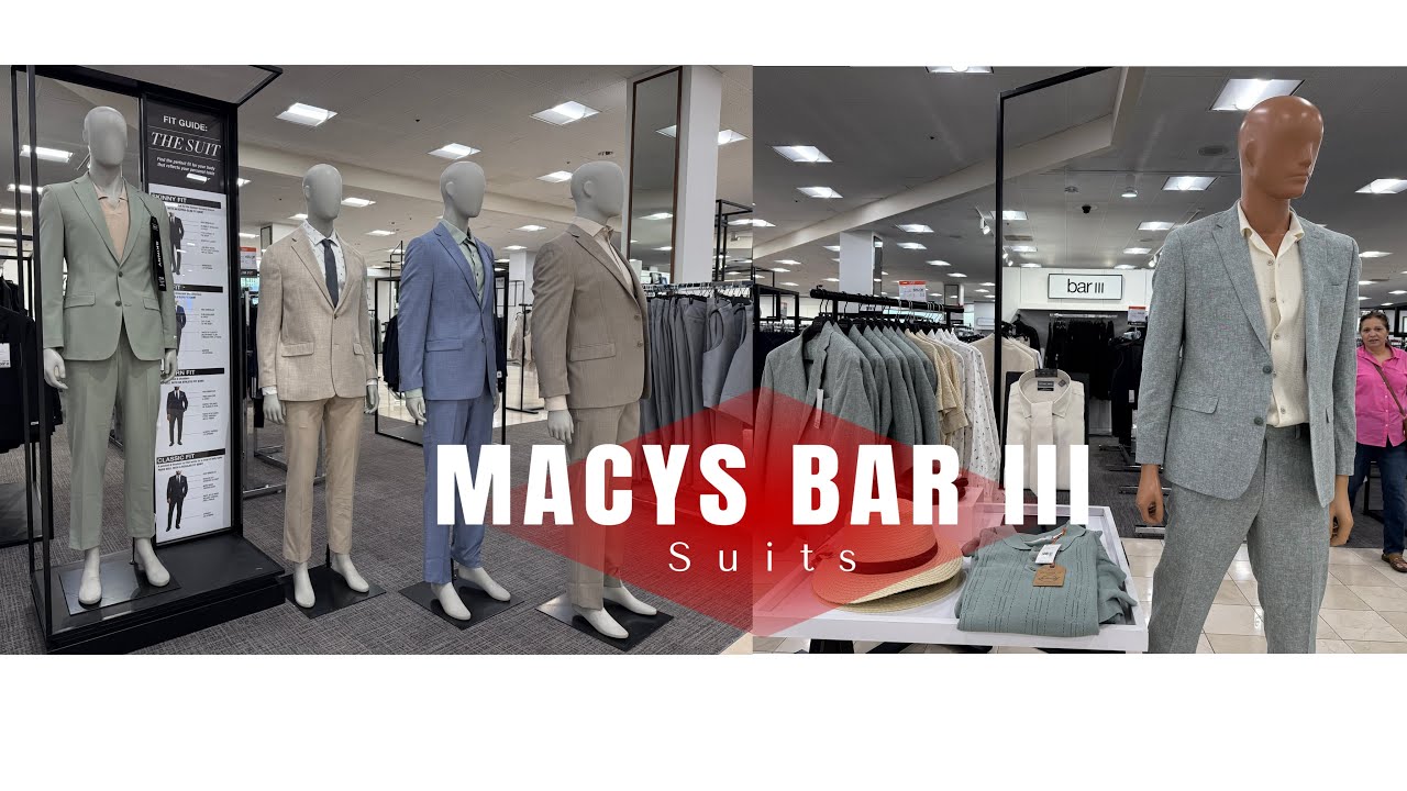 MACYS Men's Bar III suits - YouTube