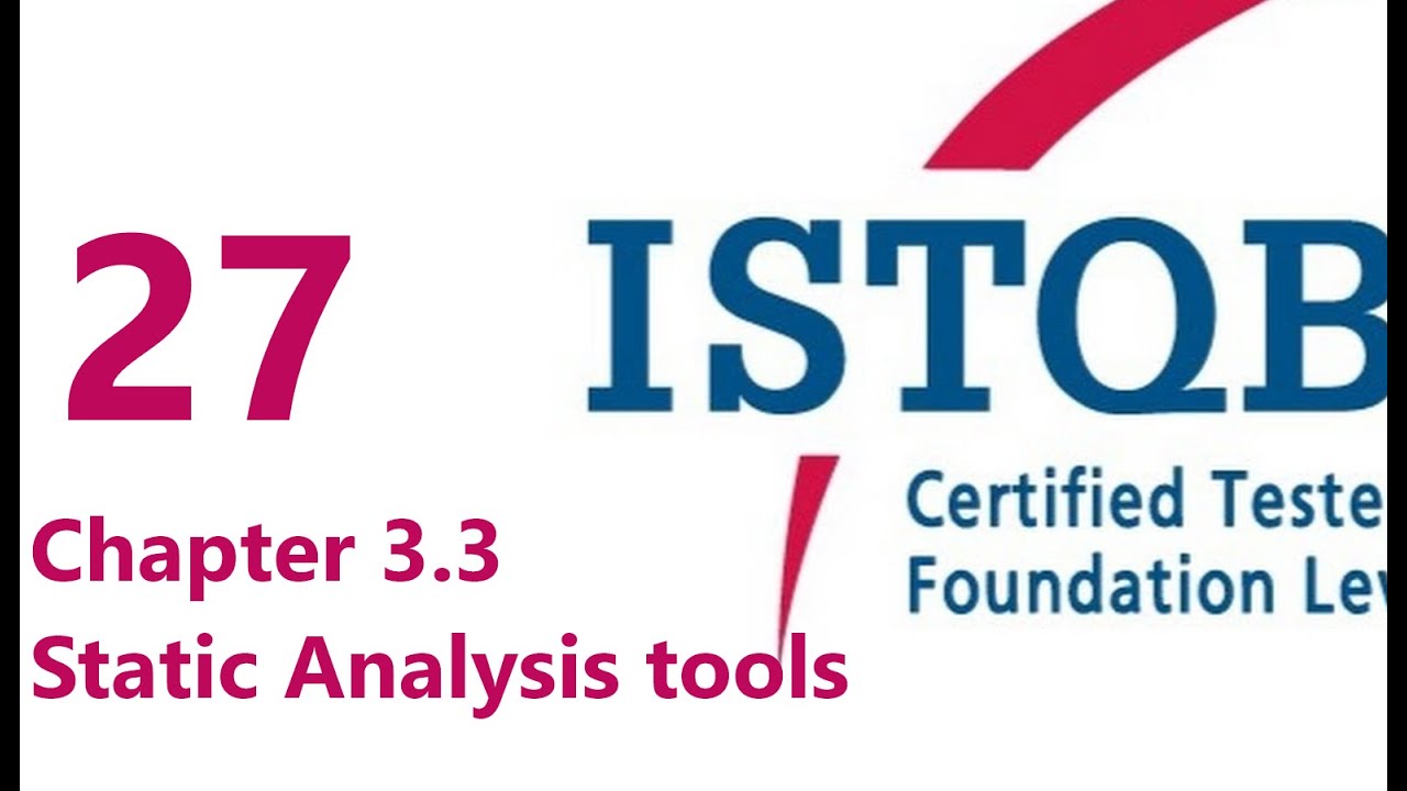شرح Chapter 3 ISTQB Foundation Level - Static analysis Tools - YouTube