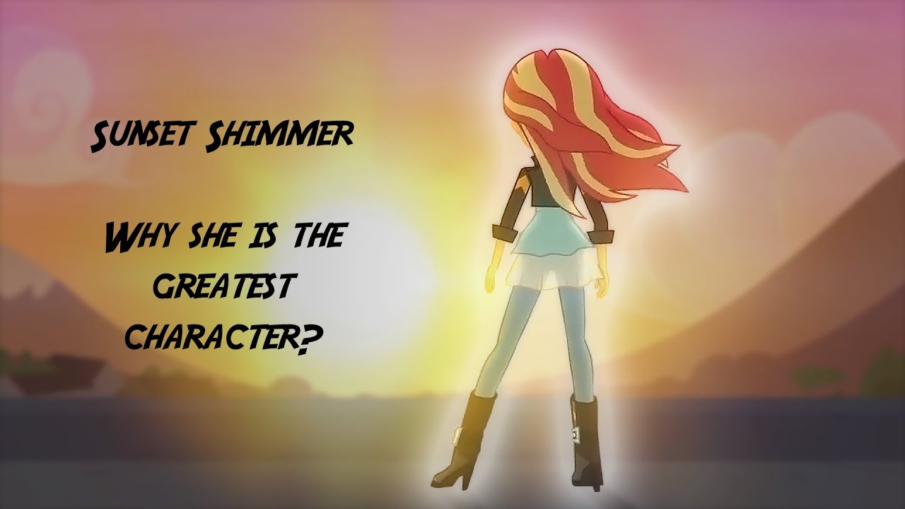Sunset Shimmer and How to Create a Good Redemption - YouTube