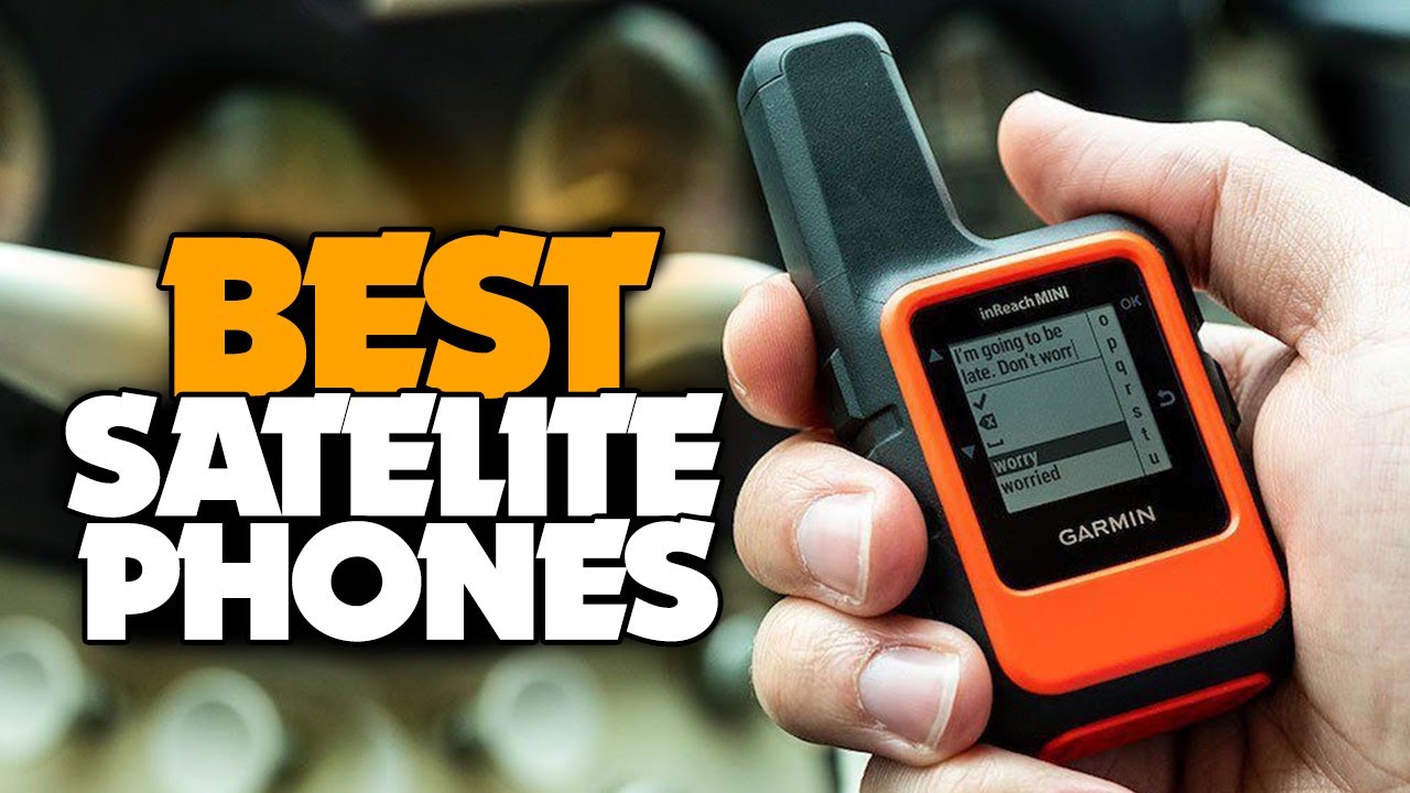 TOP 6: BEST Satellite Phones [2021] | What To Look For Before Buying ...