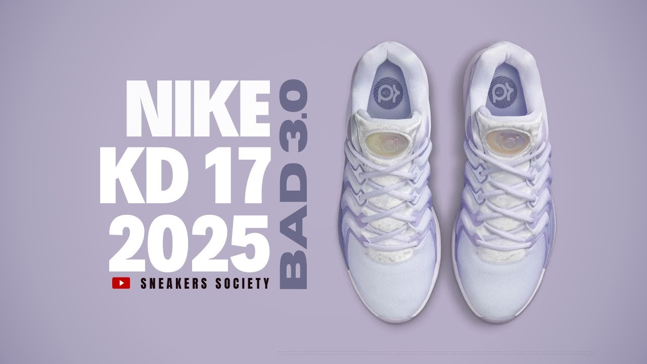 BAD 3.0 2025 Nike KD 17 | DETAILED LOOK + PRICE - YouTube