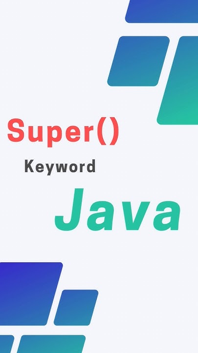Super() Keyword In Java - YouTube