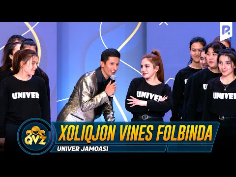 QVZ 2022 | Univer jamoasi - Xoliqjon vines folbinda
