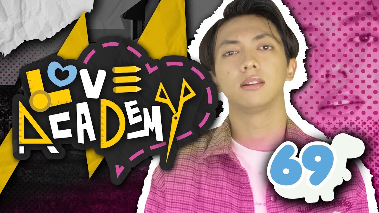 Love Academy Eps 69 Youtube 7374