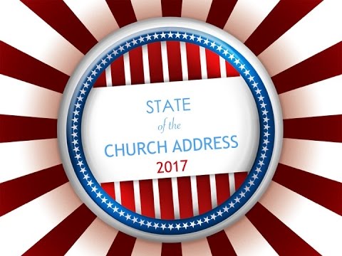 State of the Church Address 2017 - YouTube